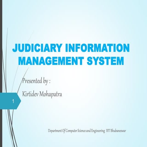 Judiciary information management system | PPTX