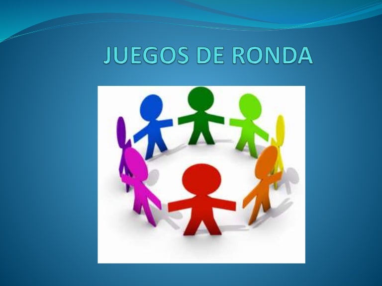 Juegos de ronda