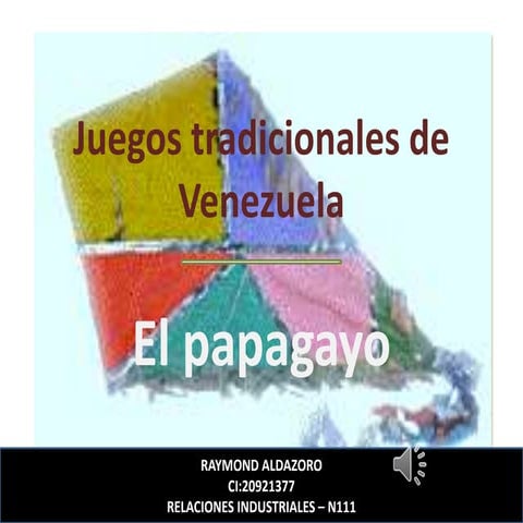 Juegos tradicionales de venezuela | PPTX
