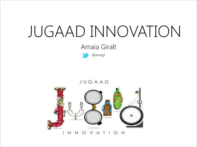 A glimpse of jugaad technology