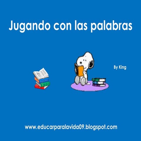 Jugando con las palabras | PPT