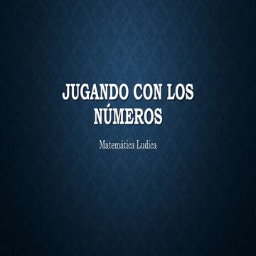 Jugando con los números_ideal para niños aprendan matemáticas | PPTX