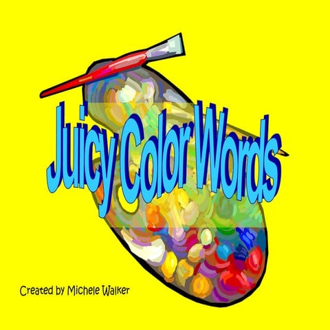 Juicy color words | PPTX