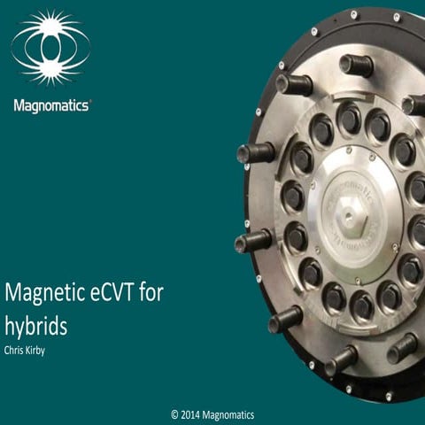 Magnomatics Magetic eCVT for Hybrids | PPTX