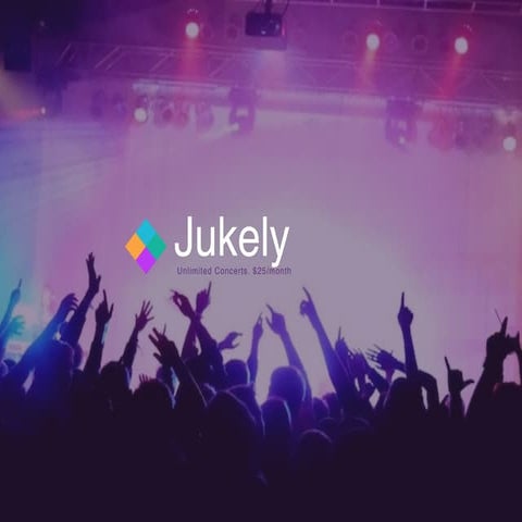 Jukely | PPT