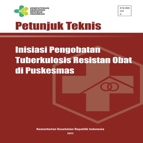 JUKNIS INISIASI PENGOBATAN TBC RO DI PUSKESMAS(komplit).pdf