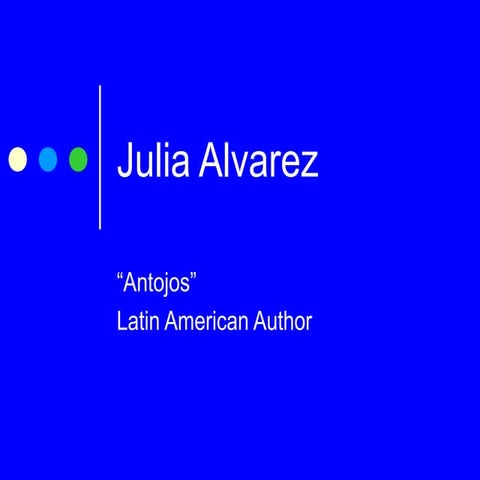 Julia alvarez | PPT