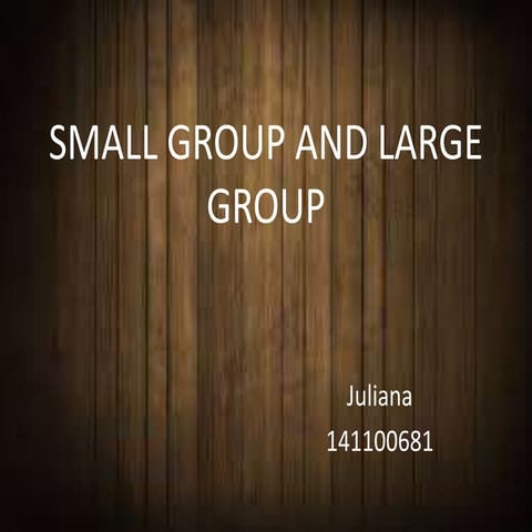 Small Group and Large Group | PPTX