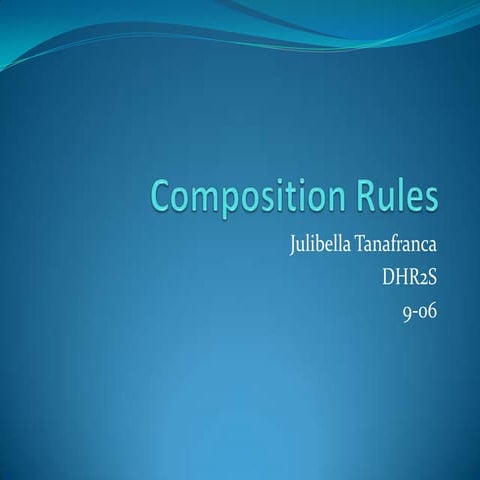 Julibella tanafranca composition rules | PPT