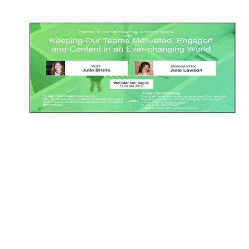 HR in Action: Navigating Turbulence - Keeping our Teams Motivated, Engaged and Content in an ...