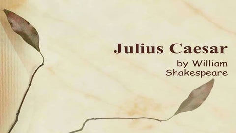 William shakespeare julius caesar | PPT