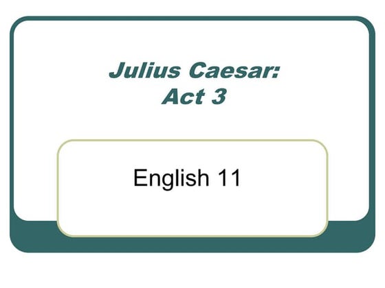 Julius Caesar Persuasive Essay | PDF