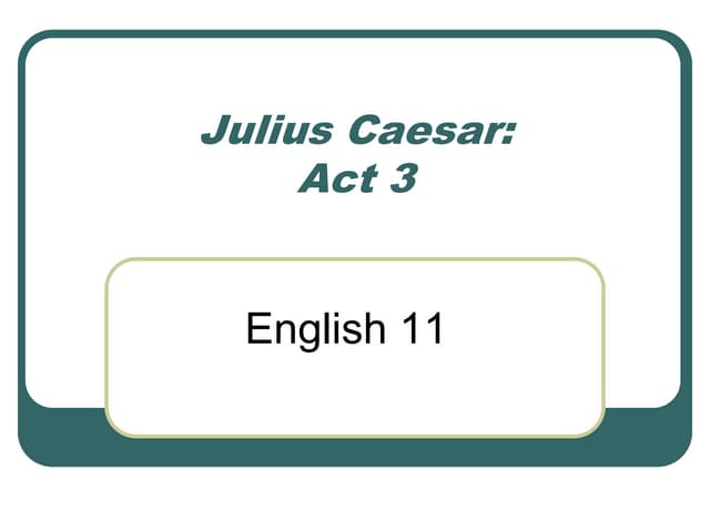 Julius Caesar Persuasive Essay | PDF