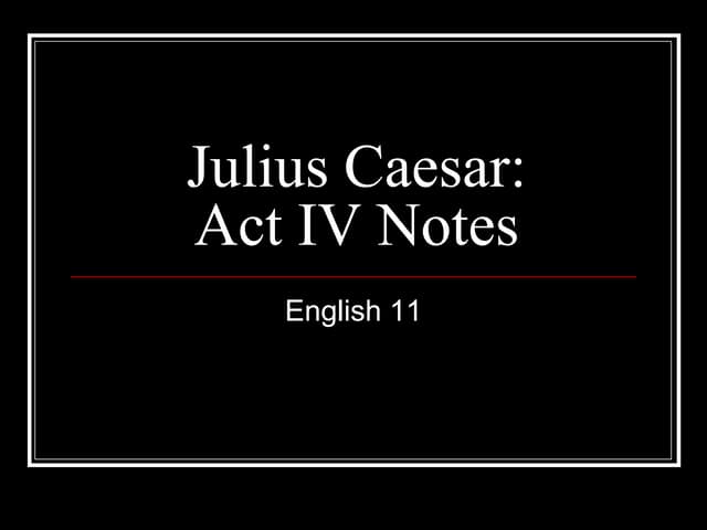 Julius caesar act 3 ppt | PPT