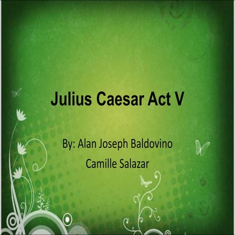 Julius caesar act 5 powerpoint | PPT