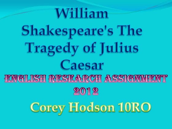 Julius Caesar - PPT | PPTX