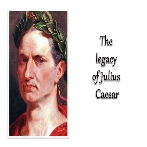 Julius Ceasar | PPTX