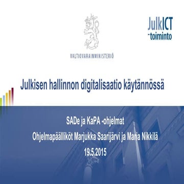 Marjukka Saarijärvi ja Maria Nikkilä: Julkisen hallinnon digitalisaatio käytännössä | PDF