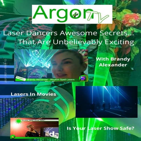 The Laser Show July Edition - ArgonTV July 2021 Magazine | PDF