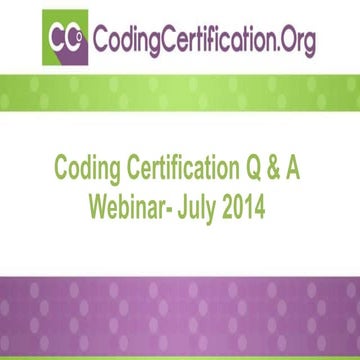 July 2014 Medical Coding Q&A Webinar | PPTX