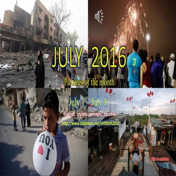 JULY 2016 - Pictures of the month -July 1 - July 8 | PPT