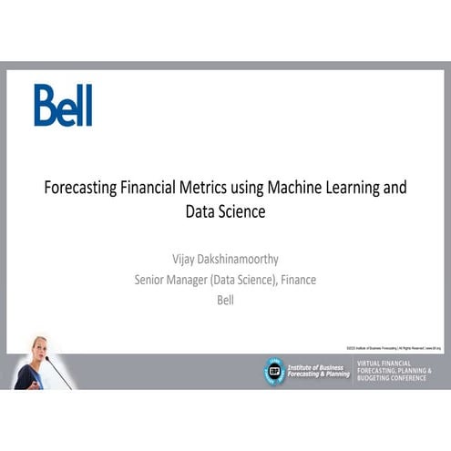 Forecasting Financial Metrics using Machine Learning and Data Science ...