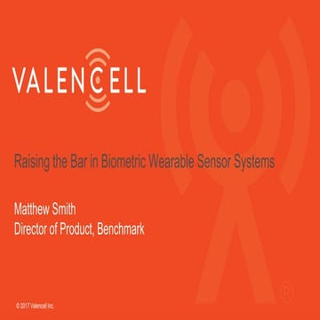 Raising the Bar in Biometric Wearable Sensor Solutions | PPT