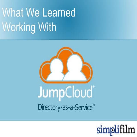 What We Learned Working with JumpCloud DaaS | PPTX