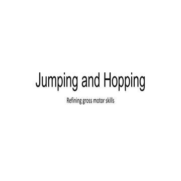 Jumping and hopping | PPTX