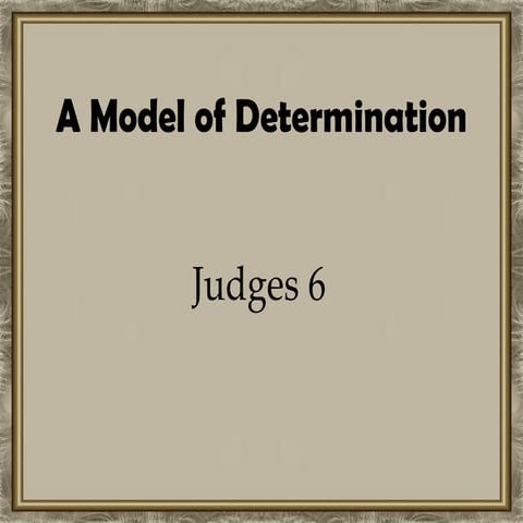 Jun 8, 08 Pm Model Of Determination Judges 6 | PPT | Christianity ...