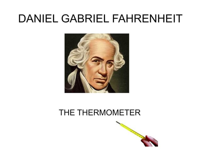 Daniel Gabriel Fahrenheit Thermometer