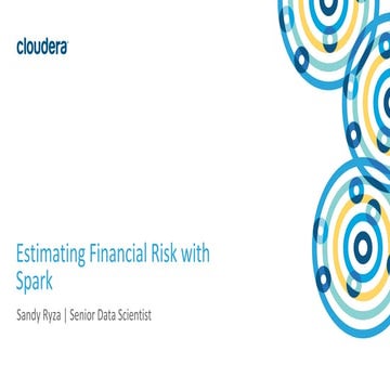 Estimating Financial Risk with Spark | PDF