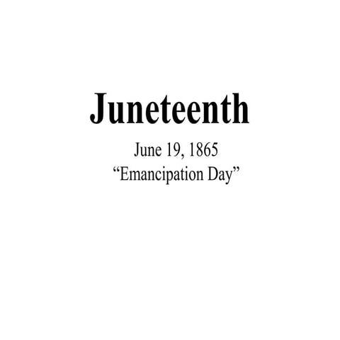 Juneteenth | PPT