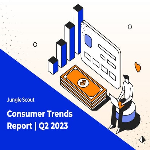 Jungle-Scout-Consumer-Trends-Report-Q2-2023.pdf