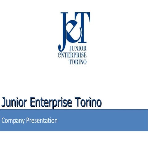 Junior Enterprise Torino[1] | PPT