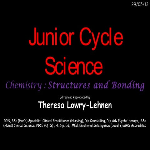 Junior cycle science chemistry structures and bonding | PPT