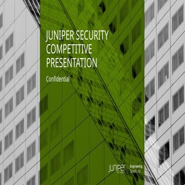 Juniper Security Competitive Presentation.pptx