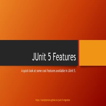 JUnit 5 Features | PPTX