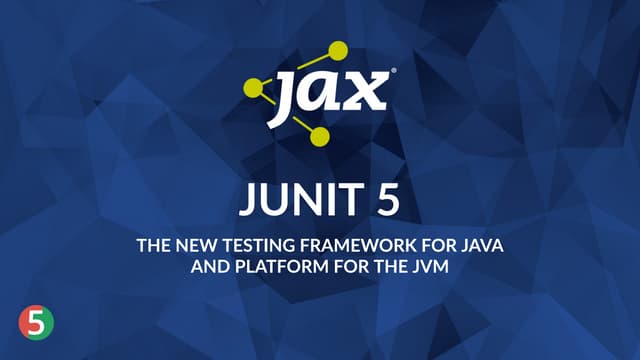 Junit 5 The New Testing Framework For Java And Platform For The Jvm Ppt