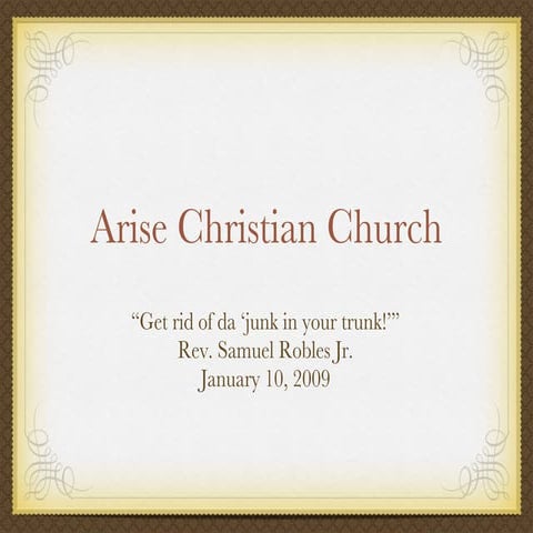 Get rid of da 'junk in your trunk!' | PPT