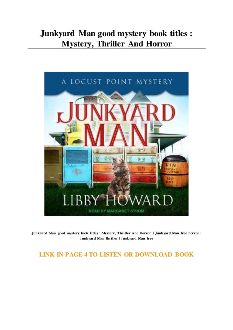 Junkyard Man Good Mystery Book Titles Mystery Thriller And Horror junkyard-man-good-mystery-book-titles-mystery-thriller-and-horror