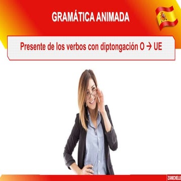 Juntos ppt 23109_a27_presente_de_los_verbos_con_diptongacion_o_ue | PPT
