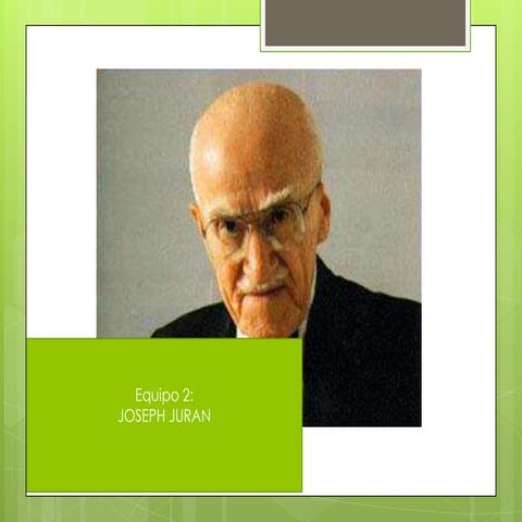 Joseph juran aportaciones al control de la calidad | PDF