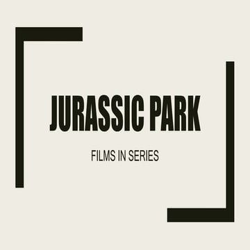 Jurassic park film series | PPTX