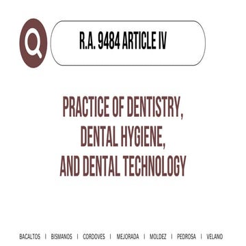 DENTAL JURISPRUDENCE RA 9484 ARTICLR IV. | PDF