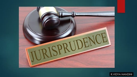 Introduction to Jurisprudence | PPTX | Law