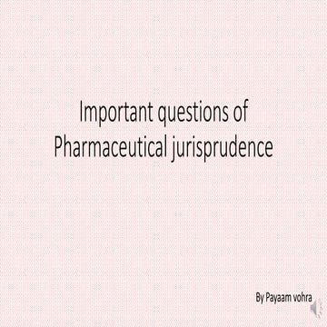 Most important questions of Pharmaceutical Jurisprudence | PPTX