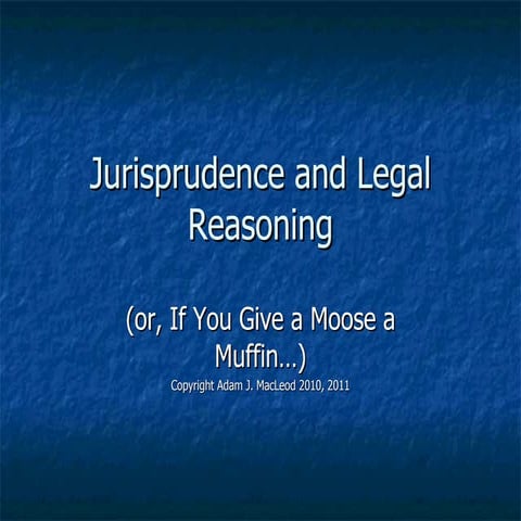 Jurisprudence and legal reasoning 2011 | PPT