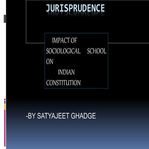 JURISPRUDENCE SATYAJEET P GHADGE.pptx