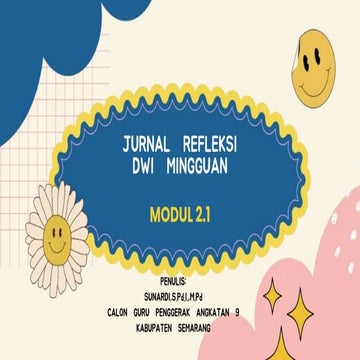 Jurnal-refleksi-dwi-mingguan-modul-2.1 Sunardi.pdf.pptx